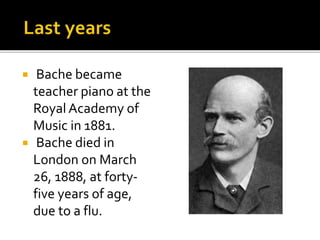 Walter bache, músico | PPTX