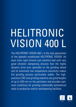 Walter Helitronic Vision 400L CNC Tool and Cutter Grinder - Brochure | PDF