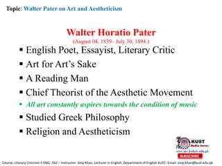 Walter pater on style and aestheticism | PPTX