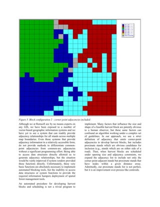 Defining adjacency and proximity of forest stands for harvest blocking ...