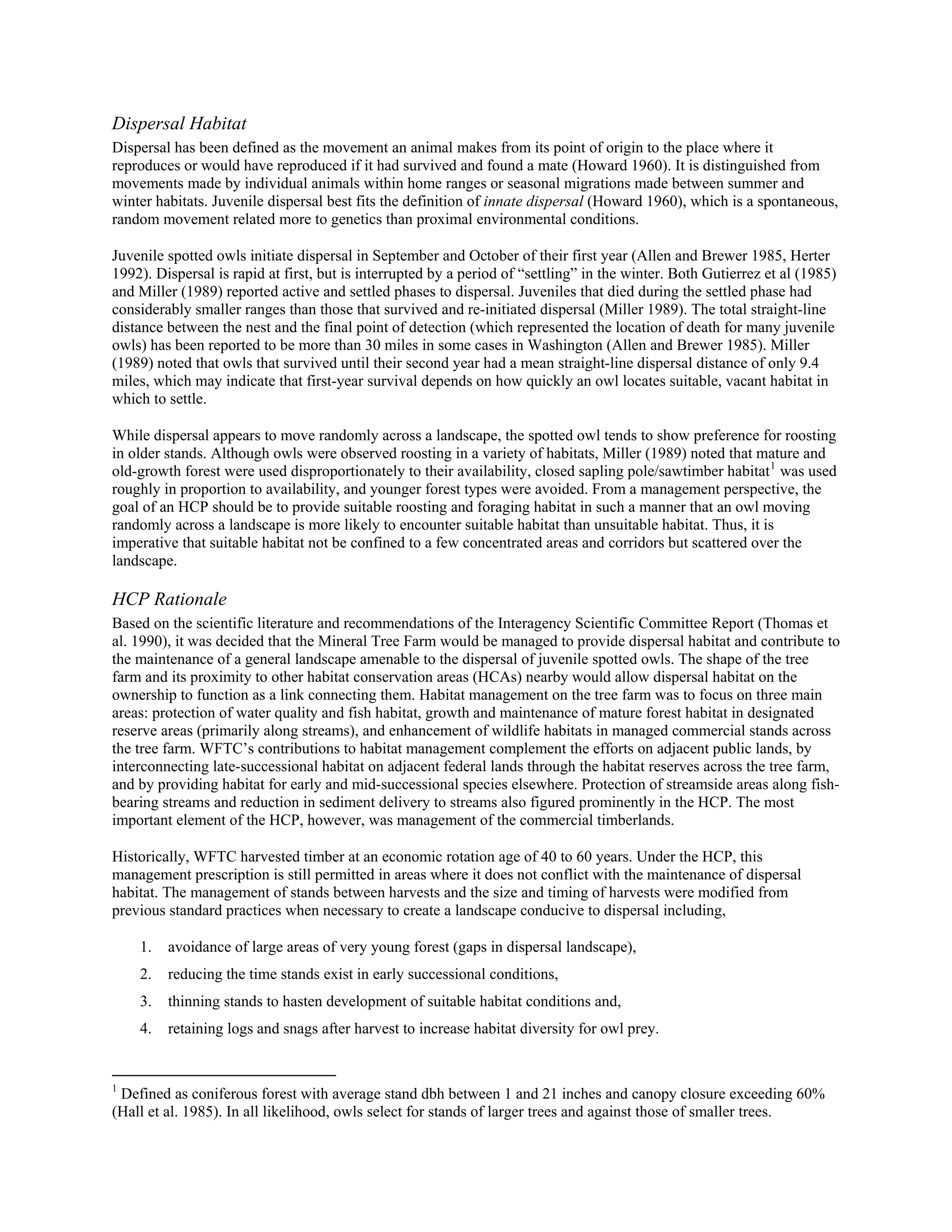 Management of timber under a habitat conservation plan (HCP) in the ...