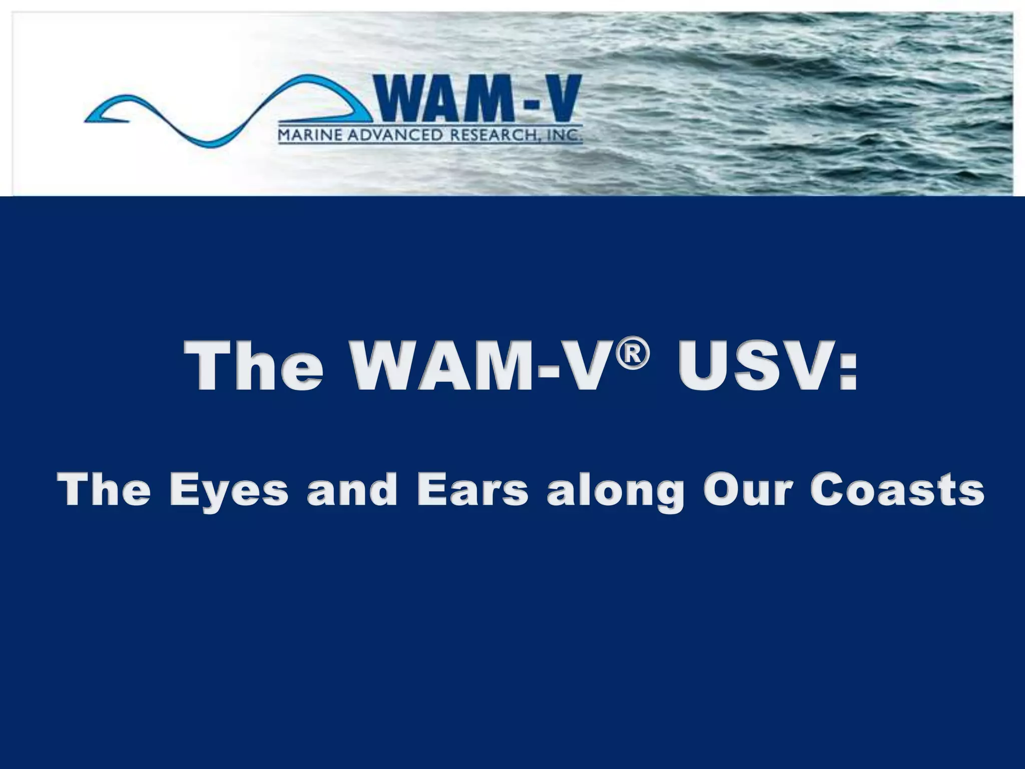 Wam v usv-eyes_and_ears_9-4-11 | PPT