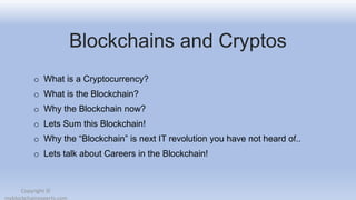 INTRO TO BLOCKCHAINS AND CRYPTOCURRENCY | PPT