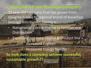 Wampler's Sausage Celluose to Energy | PPT