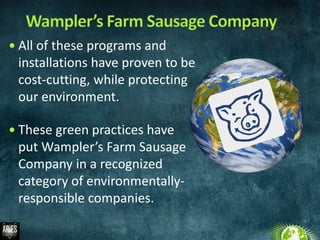 Wampler's Sausage Celluose to Energy | PPT