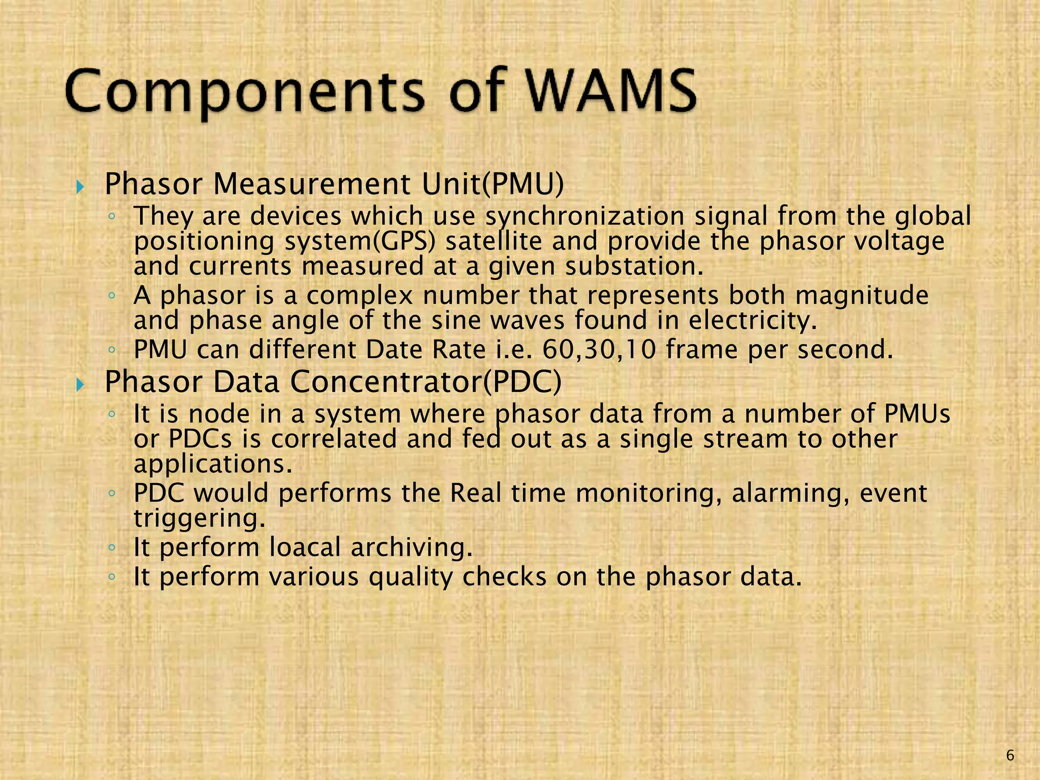 WIDE AREA MONITORING SYSTEMS(WAMS) | PPTX