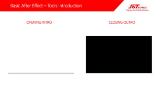 Basic After Effect & Animation GIF (J&T Express) | PPTX