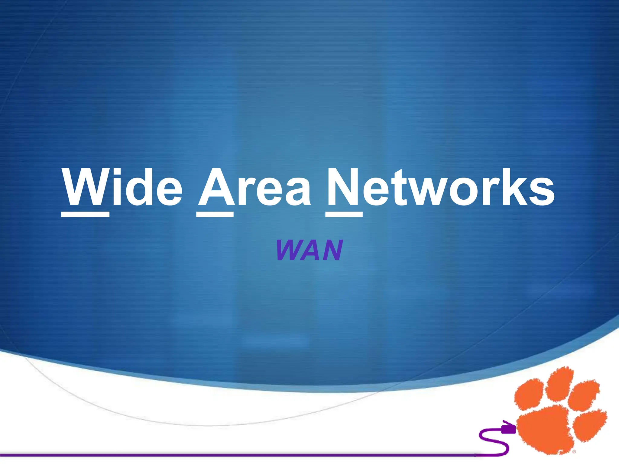 WAN technologies power point presentation | PPTX