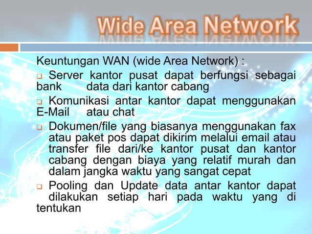 Materi Silde WAN ( Wide Area Network ).ppt