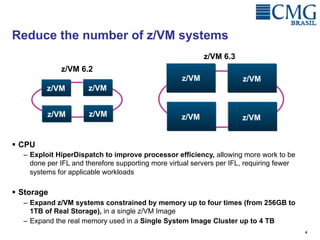 z/VM 6.3 - Mudanças de Comportamento do hypervisor para suporte de ...
