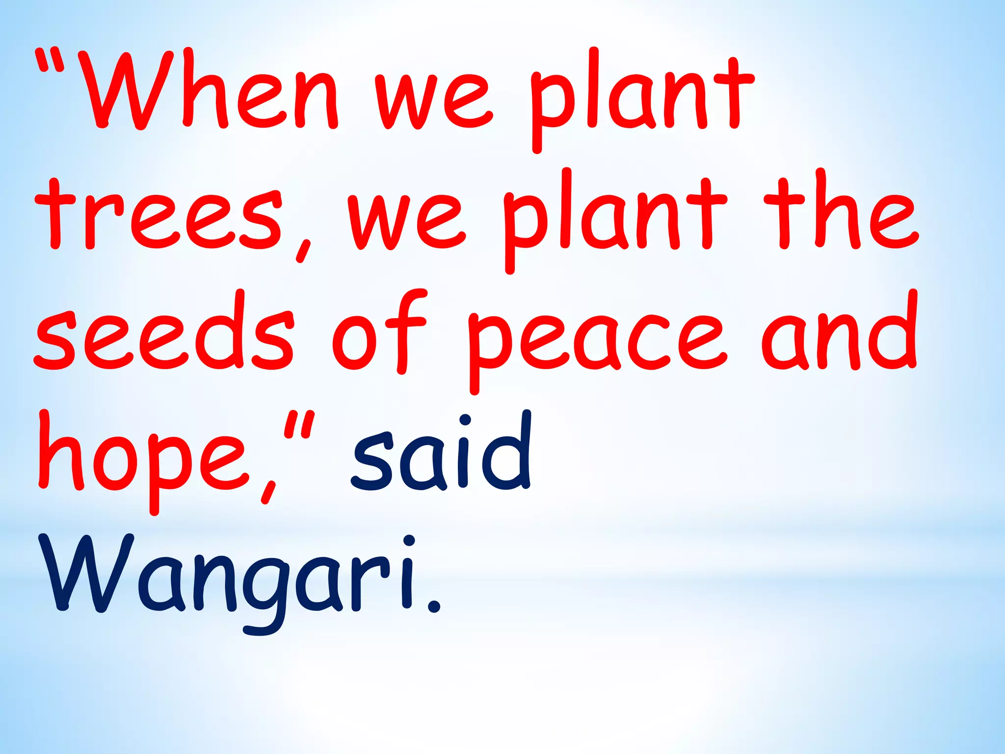 Wangari Maathai:Mama Trees | PPT