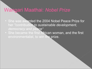 Wangari Muta Maathai | PPT