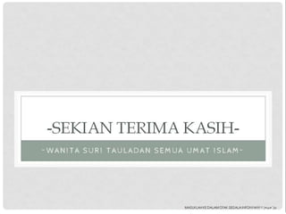 WANITA SURI TAULADAN KHADIJAH BT KHUWAILID (cth).pptx