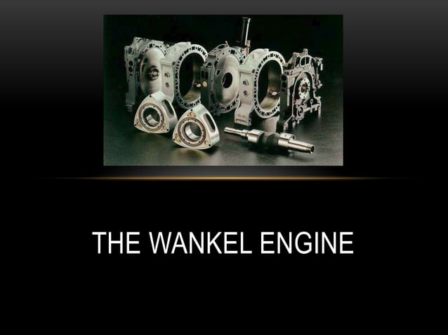 Wankel engine | PPT