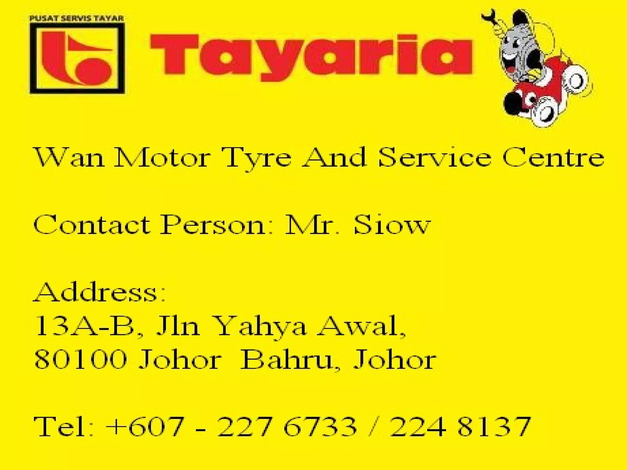 Tayaria ( Johor Bahru ) | PPT