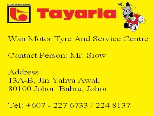 Tayaria ( Johor Bahru ) | PPT