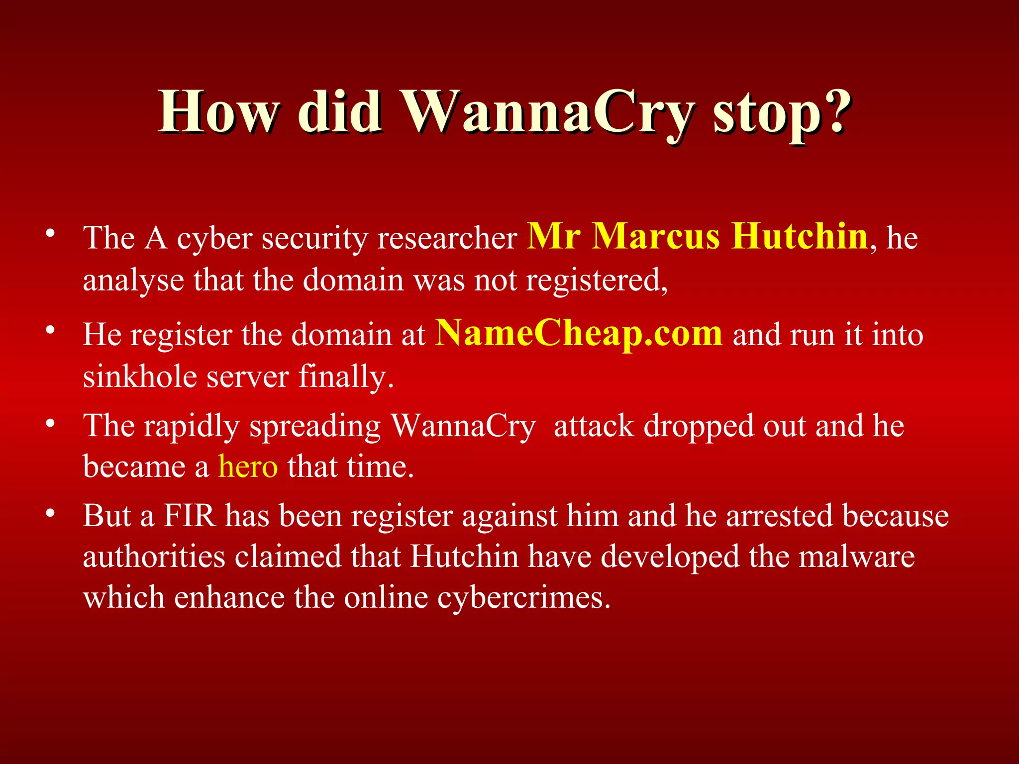 Wannacry-A Ransomware Attack | PPT