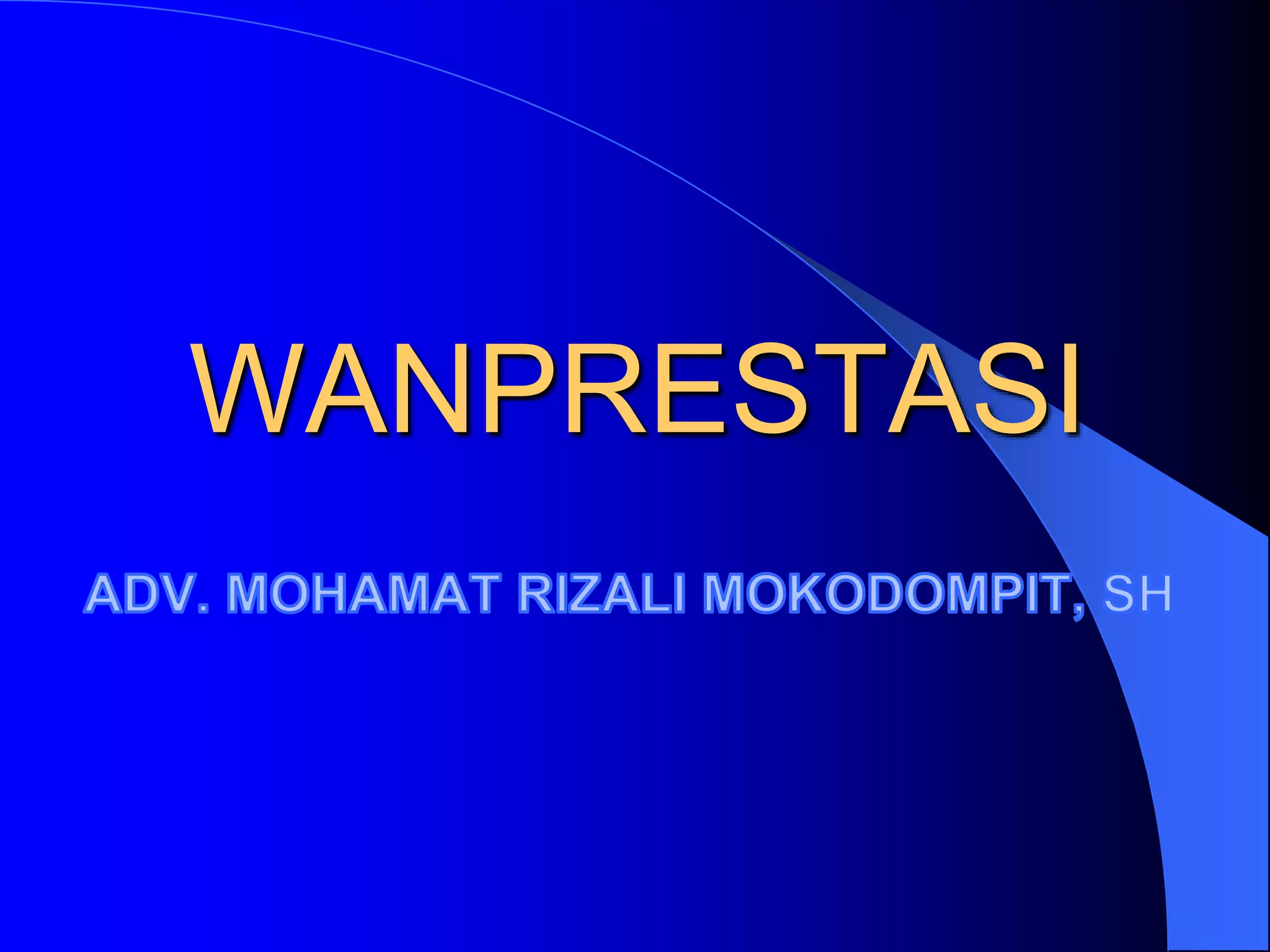 WANPRESTASI.ppt