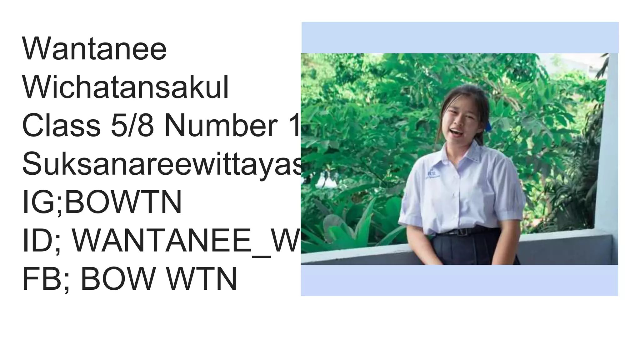 Wantanee wichatansakul 58 16 | PPT