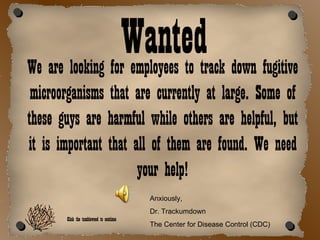 Wanted microorganisms | PPT