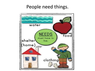 Wants and needs | PPTX