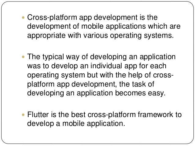 Want to make a cross platform app hire flutter developer | PPT