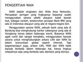 WAN (Wide Area Network) | PPT