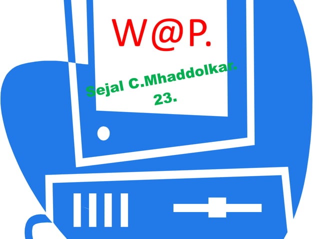 Wap | PPT