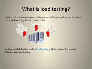 Wap tpresentation (Load testing Tool ) | PPT