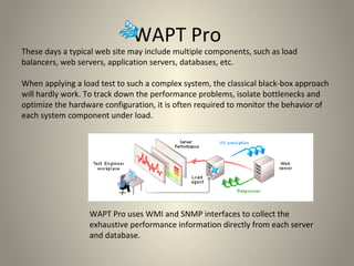 Wap tpresentation (Load testing Tool ) | PPT | Web Development | Internet