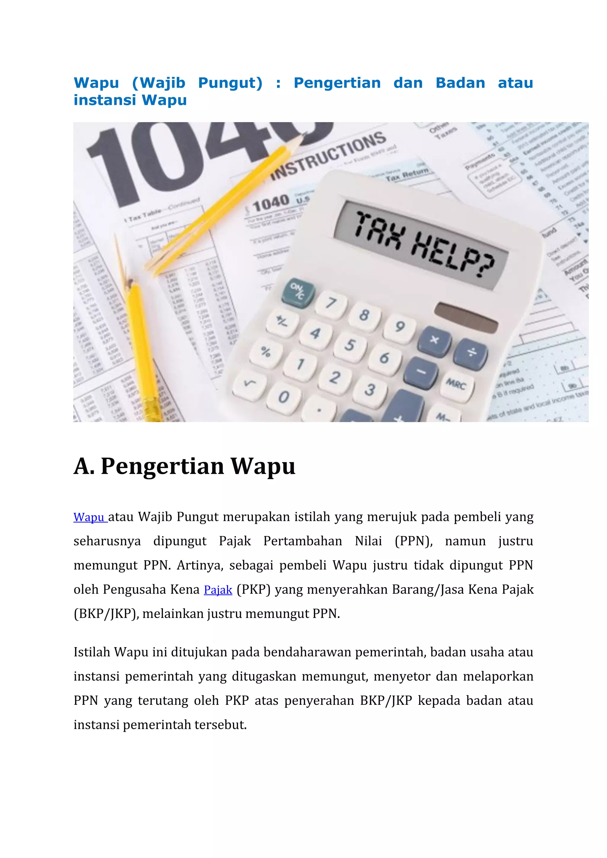 Wapu (wajib pungut) - Pengertian dan badan atau instansi wapu - Riki ...