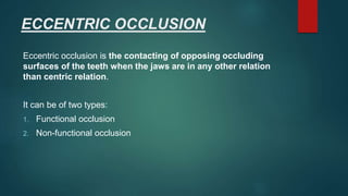 Dentistry pptx on topic of normal occlusion | PPT