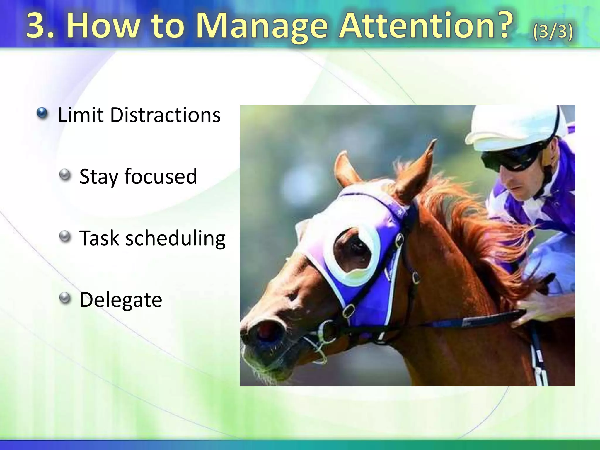 Need for Attention Management Strategy | PPTX