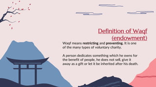 Waqf- Giving and Growth | PPTX