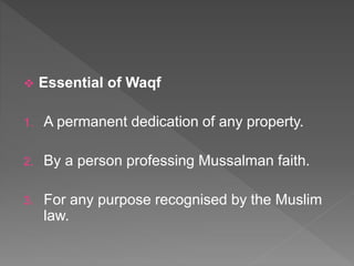 Waqf muslim law (mohammedan law) ppt | PPTX