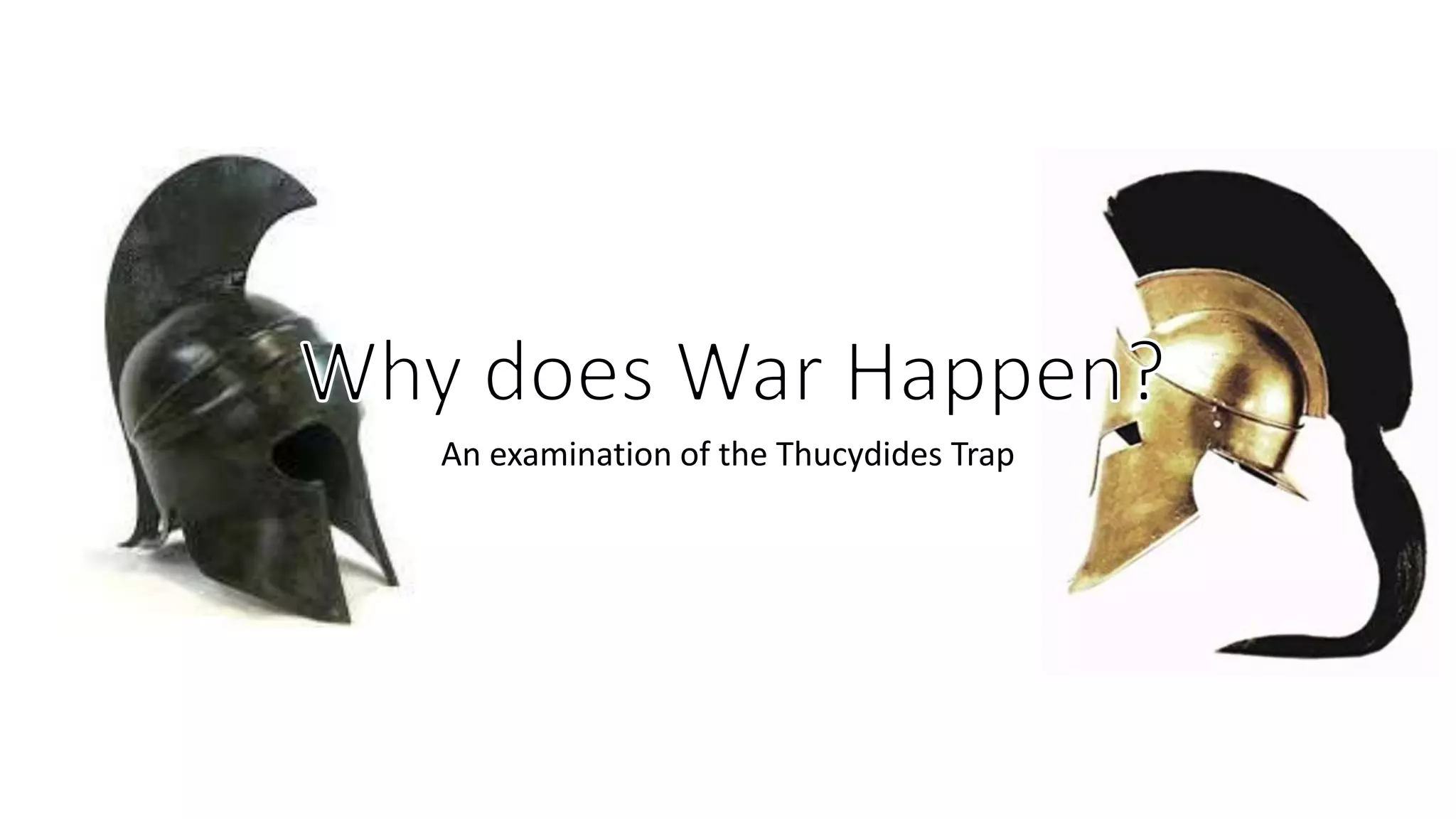 Why Does War Happen? | PPT