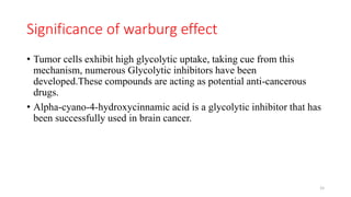 Warburg effect in cancer | PPTX