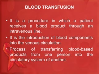 Wardclass powerpoint blood transfusion | PPT