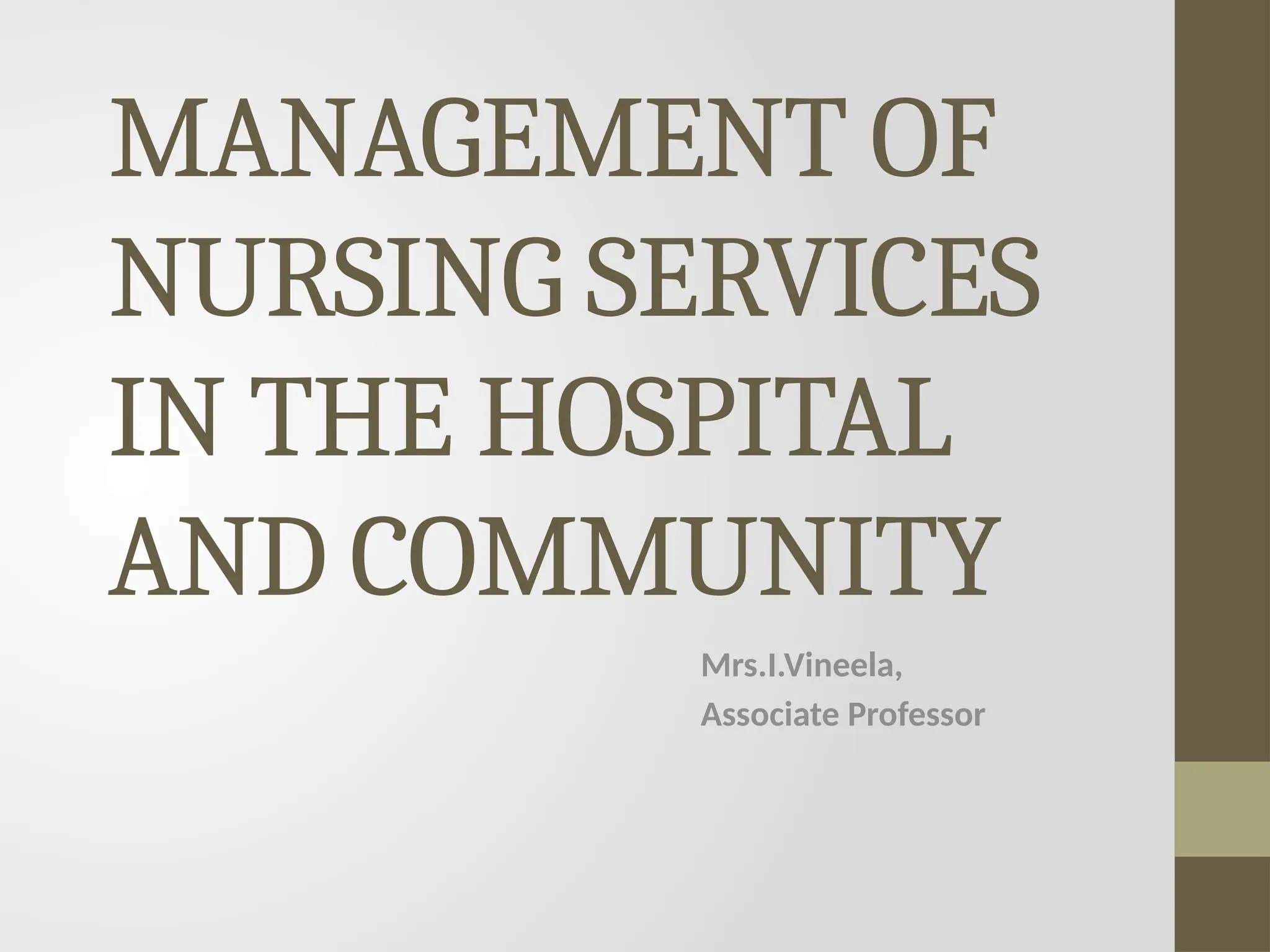Ward Management.pptx-in the hospitals and community | PPTX