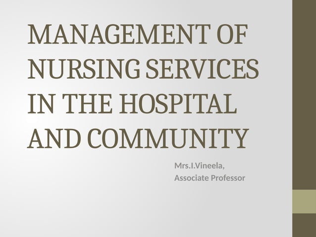 Ward Management.pptx-in the hospitals and community | PPTX