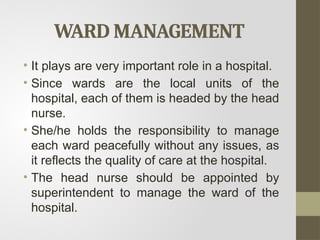 Ward Management.pptx-in the hospitals and community | PPTX
