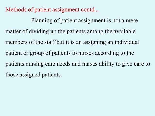 Methods of patients assignment-nursing management | PPTX | Healthcare ...