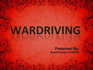 Wardriving | PPTX