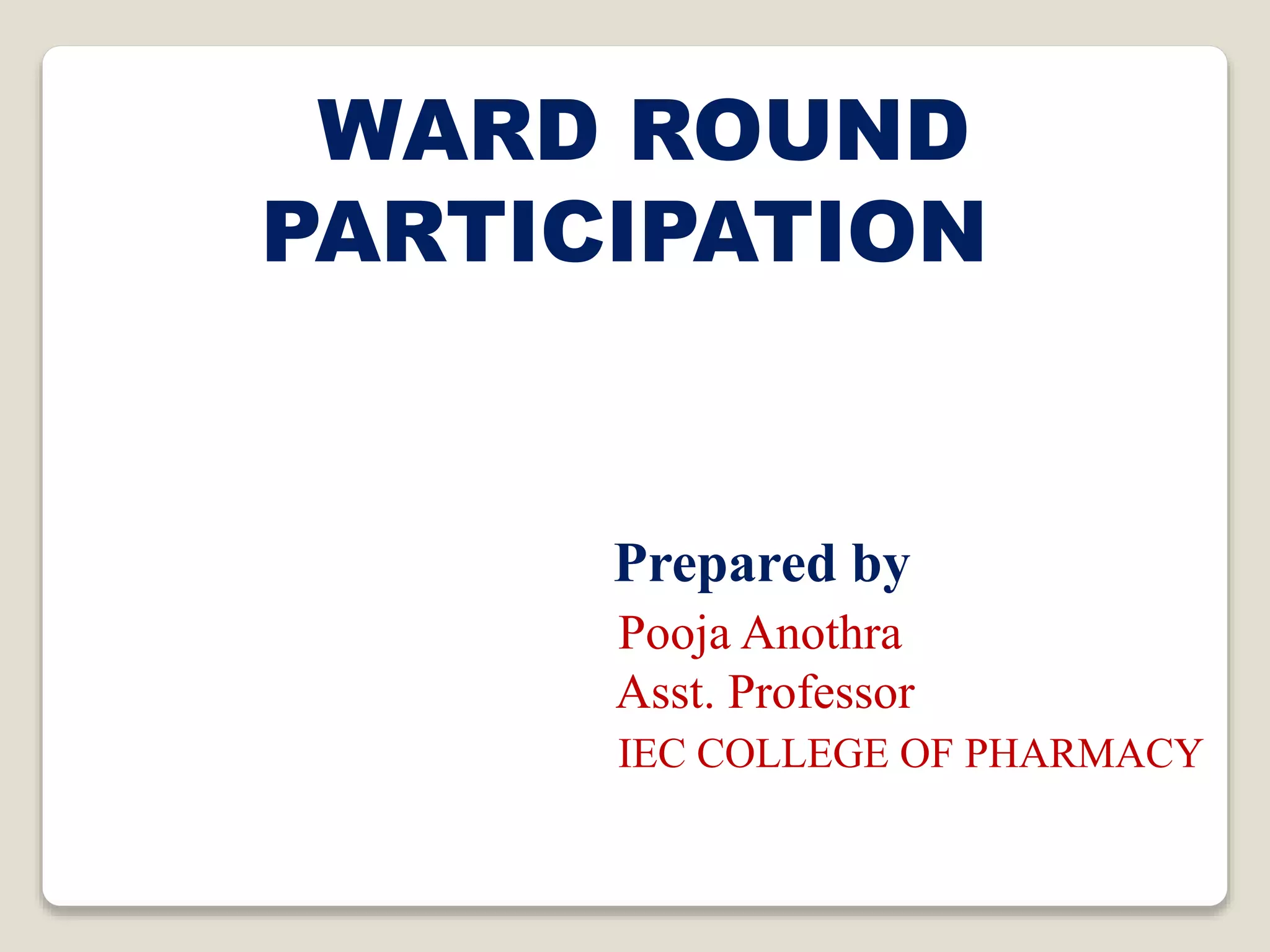 Ward round participation | PPTX