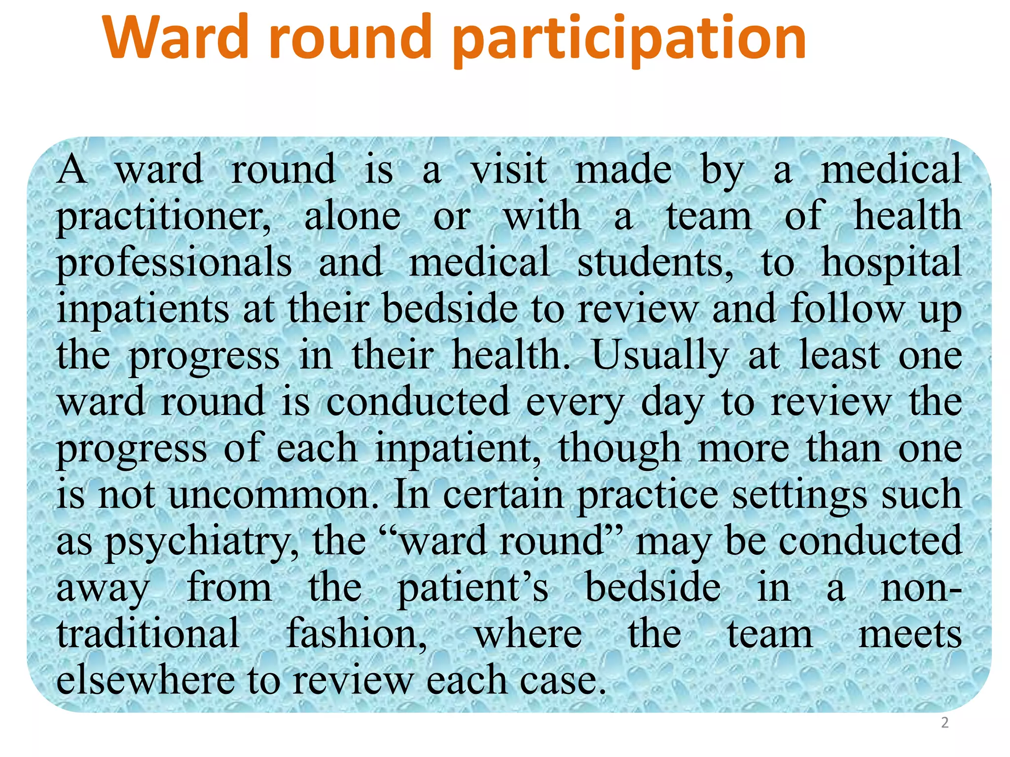 Ward round participation | PPTX
