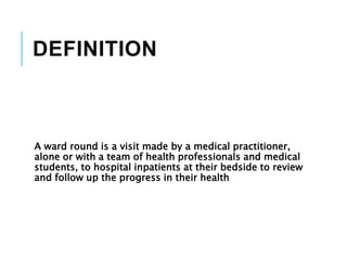 Ward round participation | PPTX