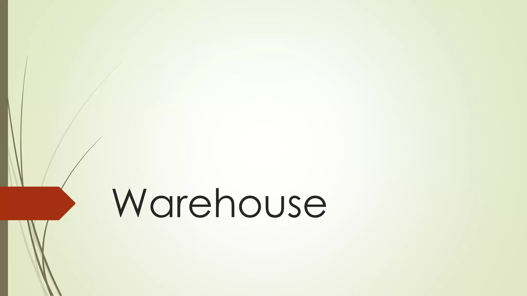 Warehousing | PPT