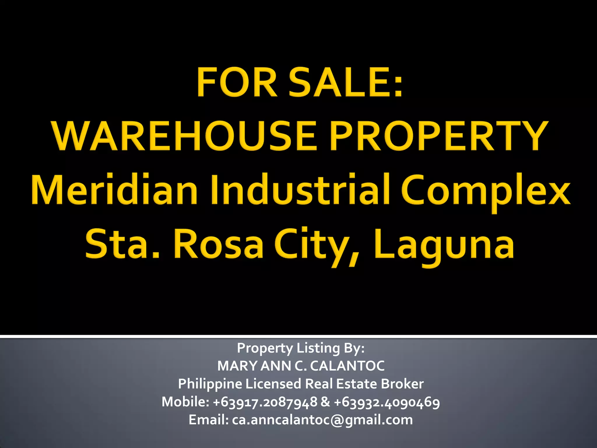 WAREHOUSE FOR SALE Meridian Industrial Complex Sta. Rosa Laguna | PDF