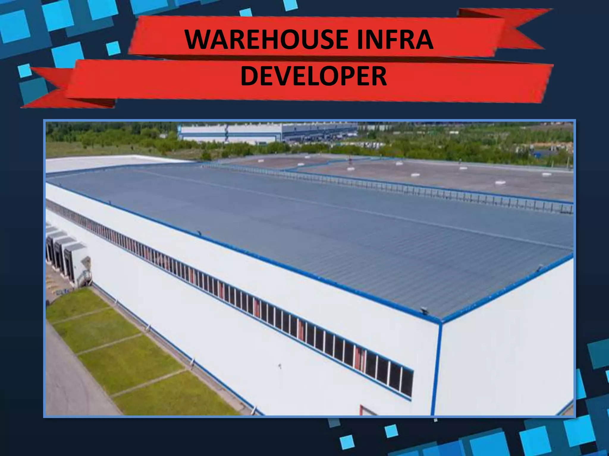 Warehouse Infra Developer Madurai, Erode, Trichy, Karur, Salem, Bangalore, Mangalore, Mysore.pptx