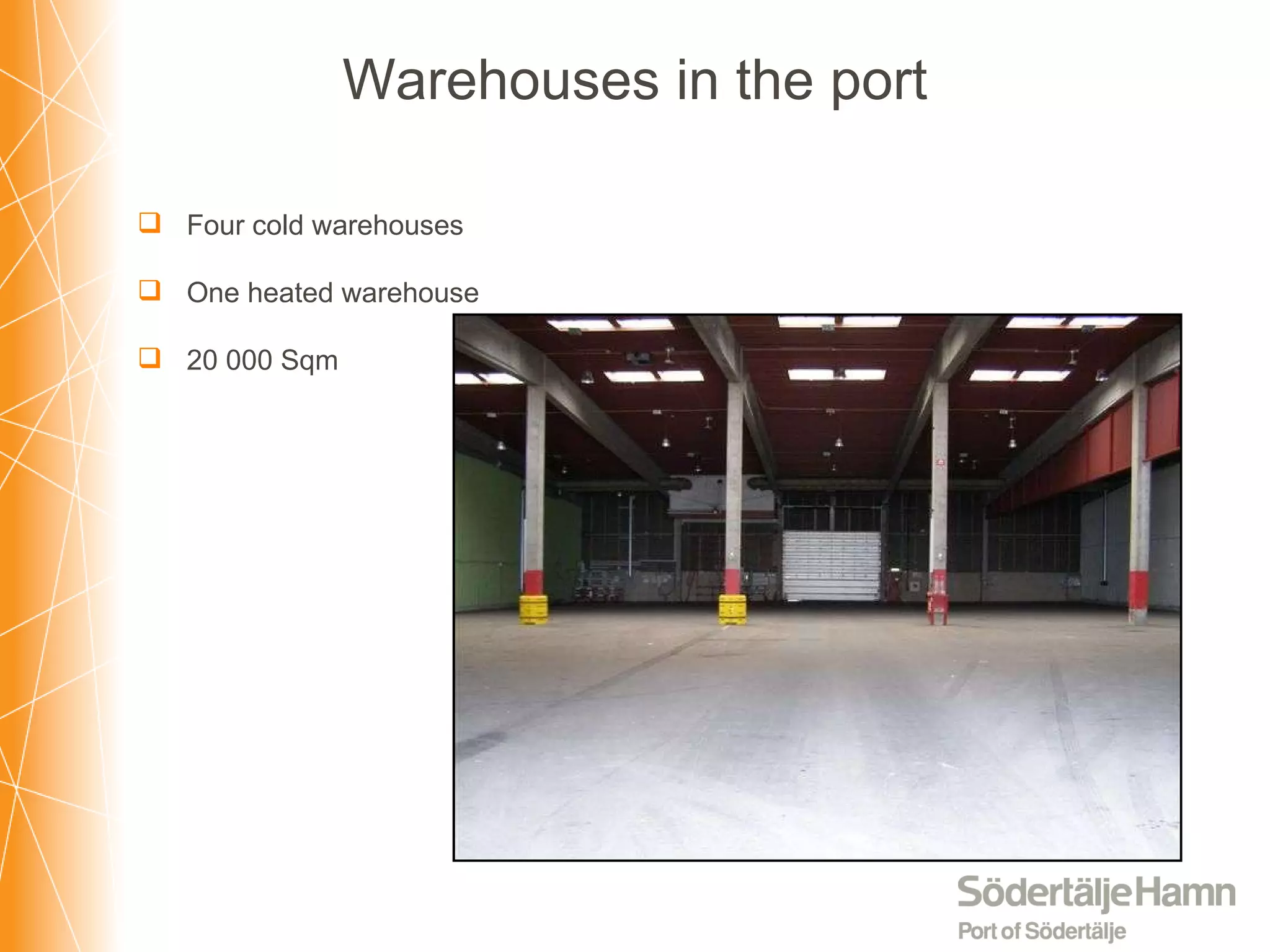 Warehouse in port of södertälje aug 2010 | PPT